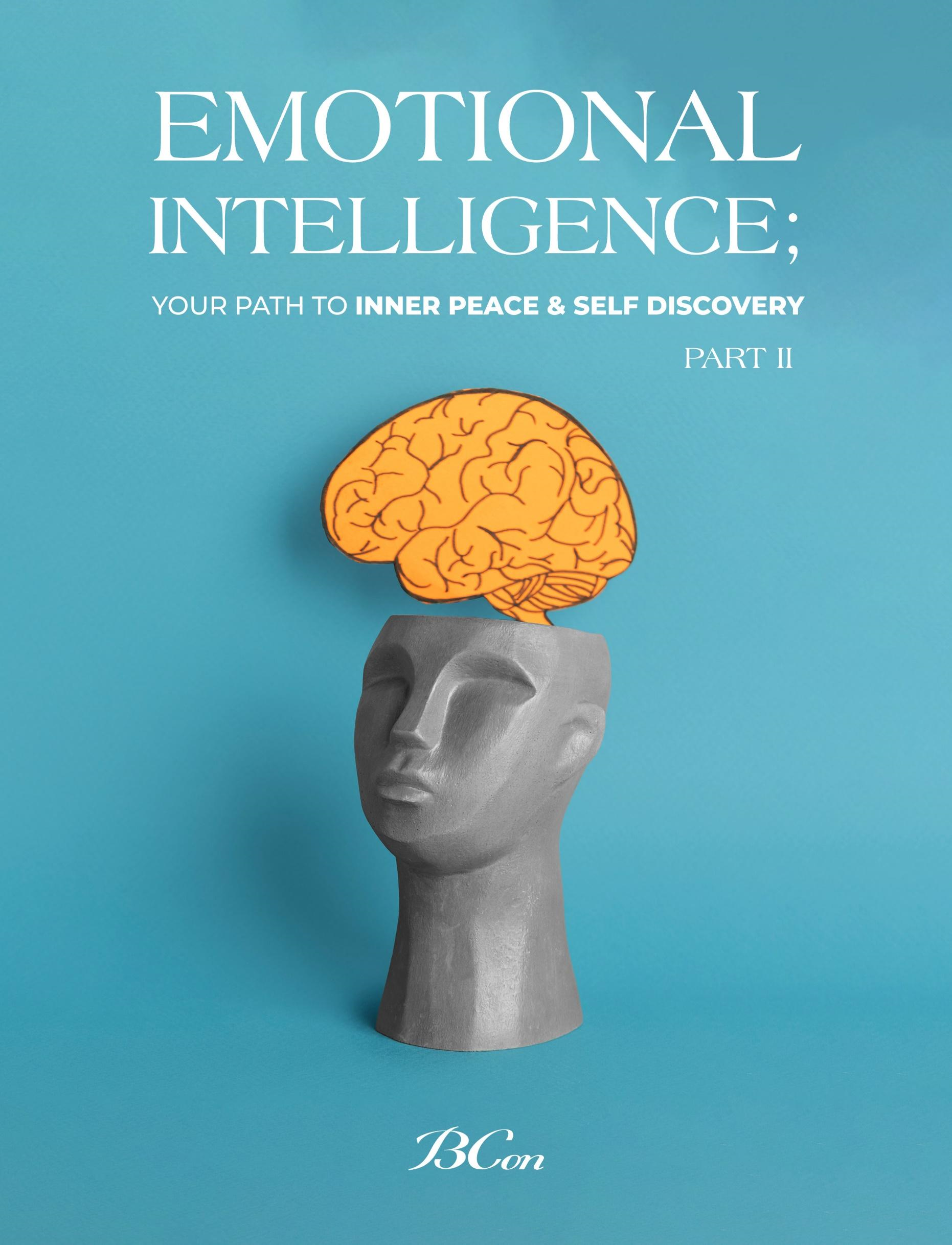 Emotional Intelligence: Your Path to Inner Peace and Self-Discovery ...